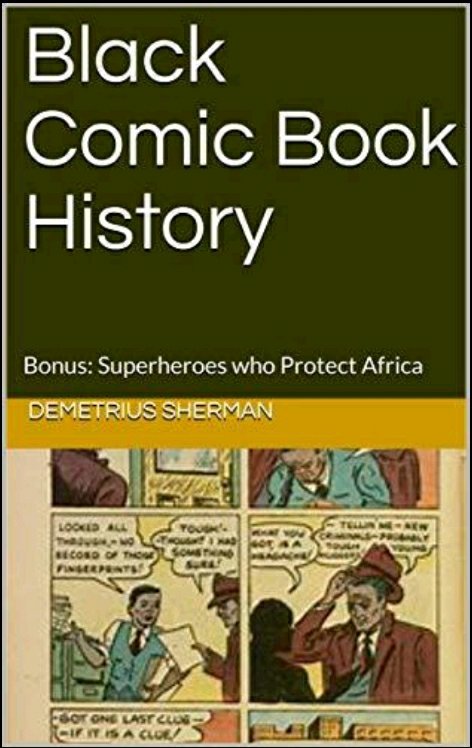 Black Comic Book History, Nonfiction Review - Amanja Reads Too Much